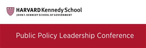 Harvard Kennedy School Public Policy Leadership Conference Center For