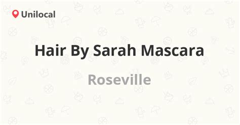 Hair By Sarah Mascara Roseville Sola Salons 2401 Fairvie 3 Reviews Address And Phone Number