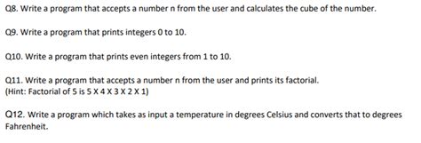Solved Q8 Write A Program That Accepts A Number N From The