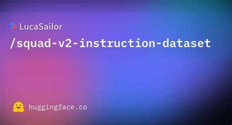 lucasailor squad v2 instruction dataset · datasets at hugging face