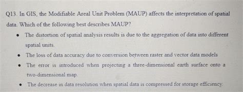 Solved Q13 ﻿in Gis The Modifiable Areal Unit Problem