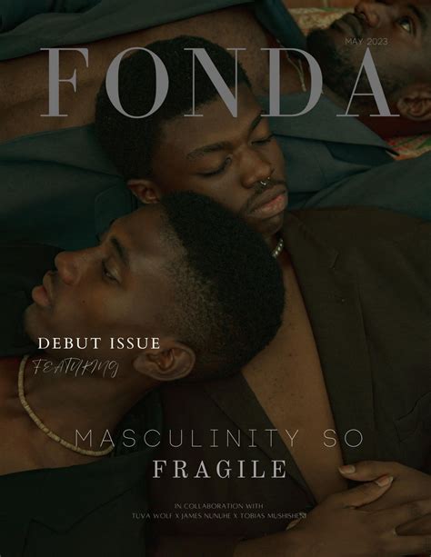 Masculinity So Fragile By Fondamagazine Issuu