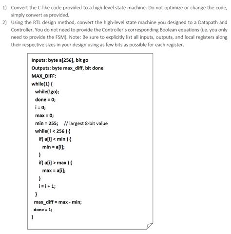 Convert The C Like Code Provided To A High Level