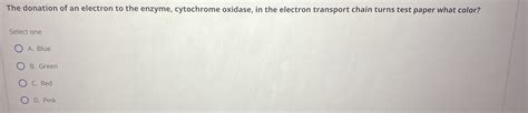 Solved The Donation Of An Electron To The Enzyme Cytochrome