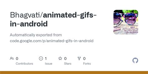 GitHub Bhagvati Animated Gifs In Android Automatically Exported From Code Google P