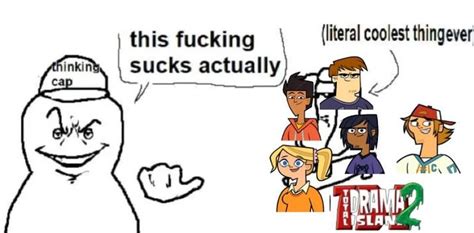 Literally The Coolest Thing Ever Total Drama Island 2 This Fucking