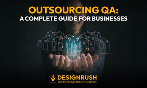 Outsourcing QA Guide For DesignRush