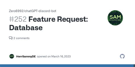 Feature Request Database · Issue 252 · Zero6992chatgpt Discord Bot