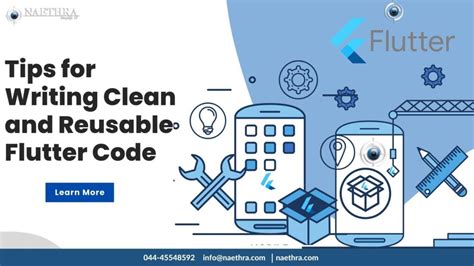how to write clean and reusable flutter code naethra technologies
