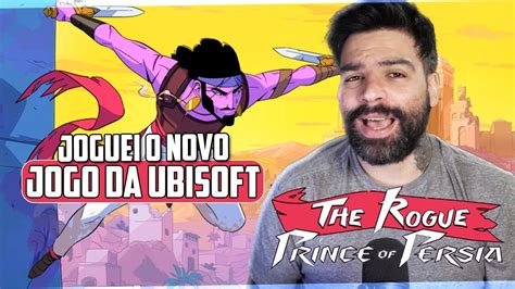 Joguei O Novo Jogo Secreto Da Ubisoft Resenha The Rogue Prince Of Persia Youtube