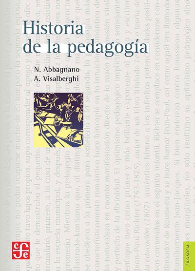 Libro Historia de la Pedagogía 9786071661180 Abbagnano Nicola Visalberghi A