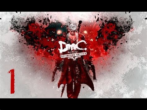 DmC Devil May Cry Parte 1 Hijo de Sparda PC Solución