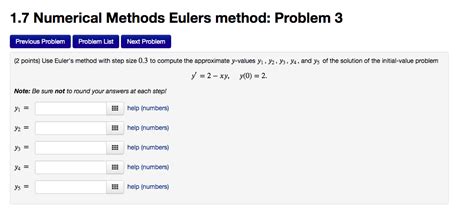 Solved 17 Numerical Methods Eulers Method Problem 3
