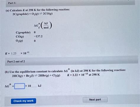 Solved A Calculate K At 298 K For The Following Reaction