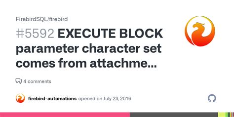 Execute Block Parameter Character Set Comes From Attachment Not