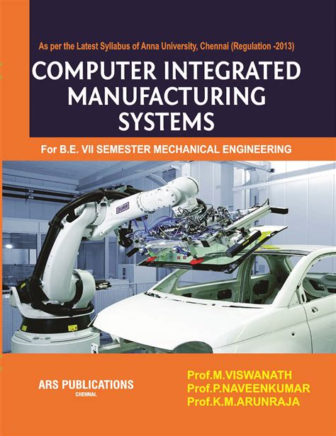 Computer Integrated Manufacturing Systems Ars Publications