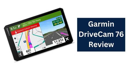 Garmin Drivecam 76 Review The Navigator With A Third Eye Whichsatnav
