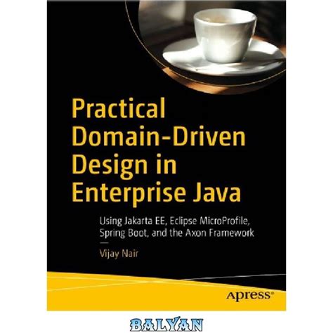 خرید و قیمت دانلود کتاب Practical Domain Driven Design In Enterprise