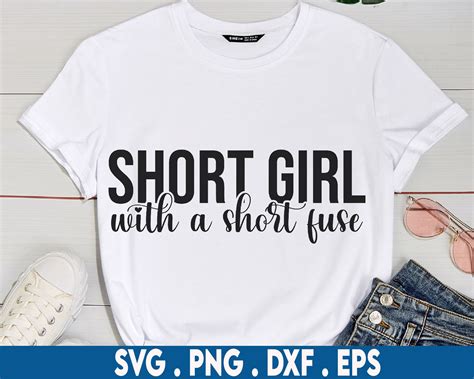Short Girl Svg Funny Short Svg Short Girl With A Short Fuse Svg