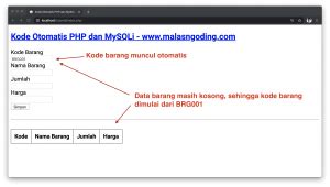Membuat Kode Otomatis Dengan PHP Dan MySQLi Malas Ngoding