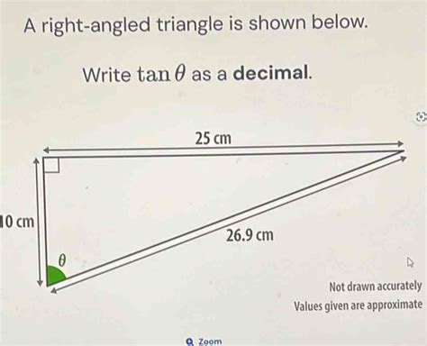 Solved A Right Angled Triangle Is Shown Below Write Tan θ As A