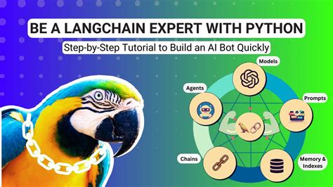 Be A Langchain Expertpython Detailed Tutorial To Build Your Bot In 5