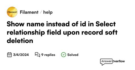 Show Name Instead Of Id In Select Relationship Field Upon Record Soft