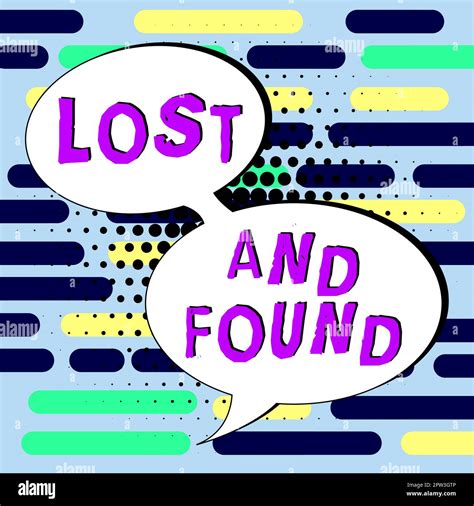 Hand Writing Sign Lost And Found Word Written On Place Where You Can