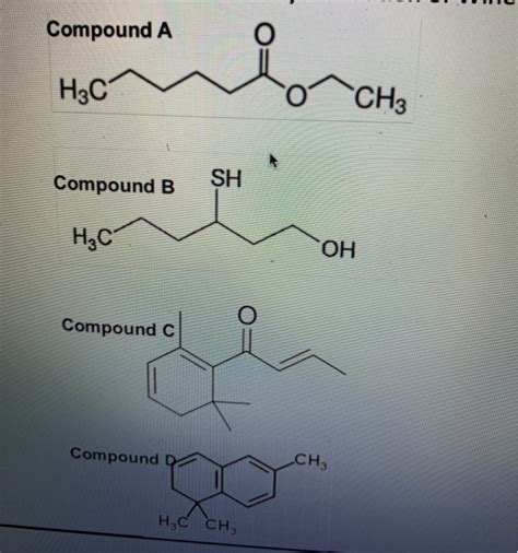 Solved Compound A H2c Ch3 Compound B Sh Hzc ОН Compound C