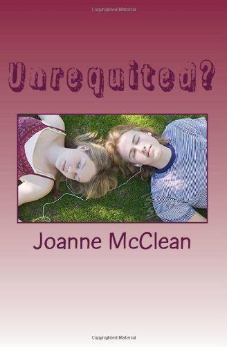 Unrequited Mcclean Joanne Mcclean Joanne 9781463623203 Amazon