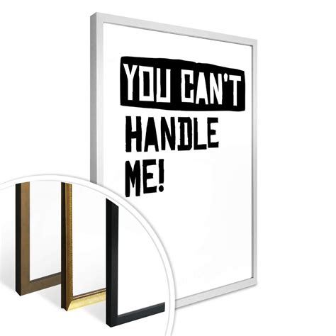 Poster You Cant Handle Me Wall Artde