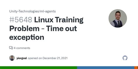 Linux Training Problem - Time out exception · Issue #5648 · Unity-Technologies/ml-agents · GitHub