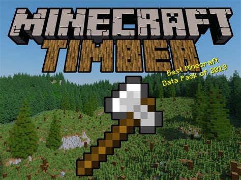 Timber Datapack Mod For Minecraft 1 16 1 14 2