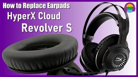 How To Replace HyperX Cloud Revolver S Ear Pads Cushions YouTube