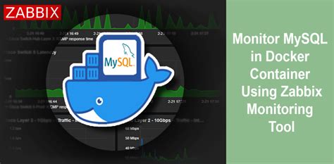 Monitor Mysql In Docker Container Using Zabbix Monitoring Tool