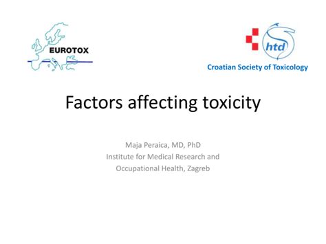 Factors Affecting Toxicity A Toxicology Overview
