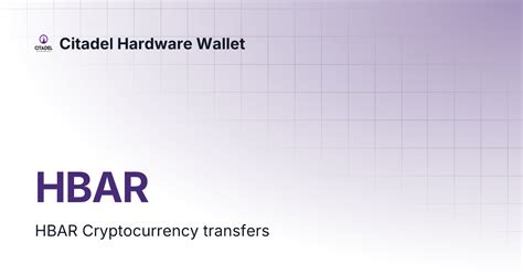 HBAR Citadel Hardware Wallet