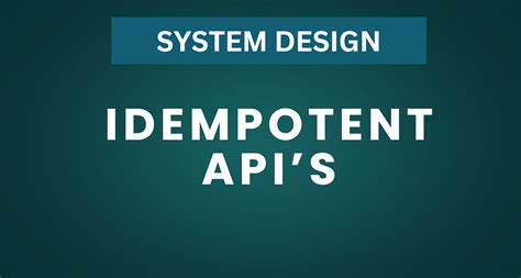 How A Booking Bug Made Me Obsess Over Idempotent Apis A Deep Dive For Backend Engineers By