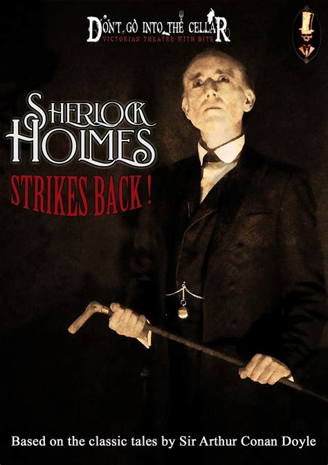 Dont Go Into The Cellar Sherlock Holmes Strikes Back Tea House