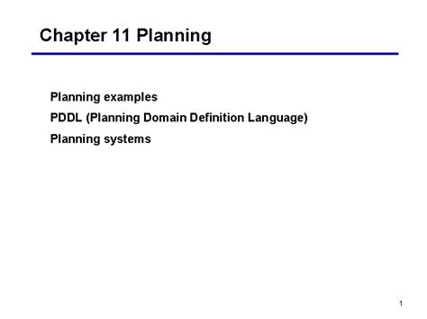 Chapter 11 Planning Examples Pddl Planning Domain Definition