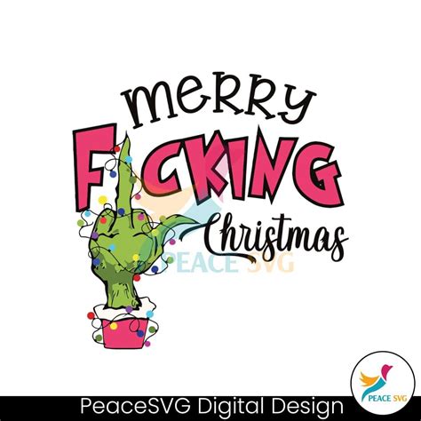 Funny Merry Fucking Christmas Svg Files For Cricut Peacesvg