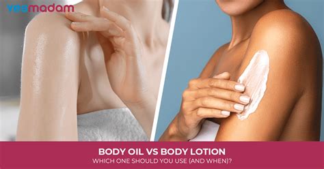 Body Oil Vs Body Lotion Differences Benefits And How To Choose