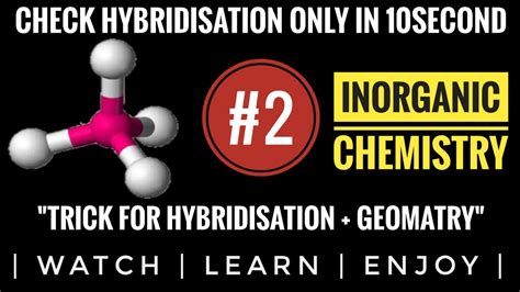 Trick To Find Hybridisationgeometrystructure And Shape In Chemical