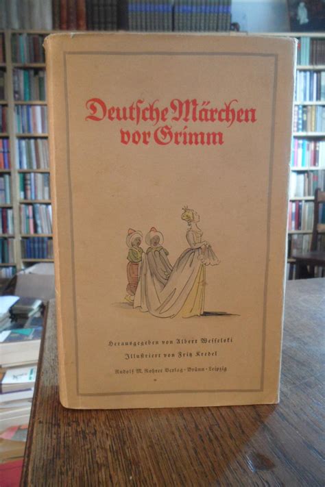 Deutsche Maerchen Vor Grimm Von Wesselski Zvab