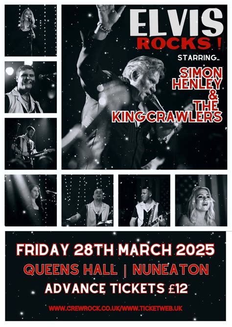 Elvis Rocks Starring Simon Henley And The Kingcrawlers Queens Hall Nuneaton 28 March 2025