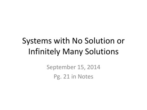 Systems With No Solution Or Infinitely Many Solutions