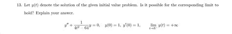 Solved Let Y T Denote The Solution Of The Given Initial Chegg