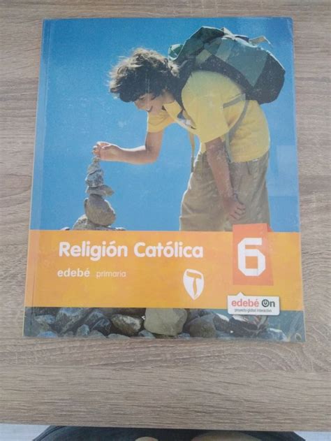Religión Católica 6 Primaria Edebé De Segunda Mano Por 9 Eur En