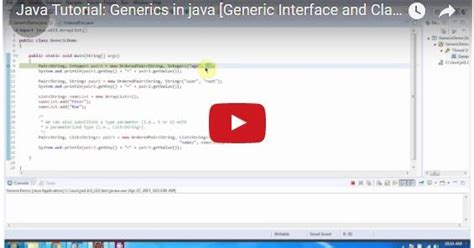 Java Ee Java Tutorial Generics In Java Generic Interface And Class