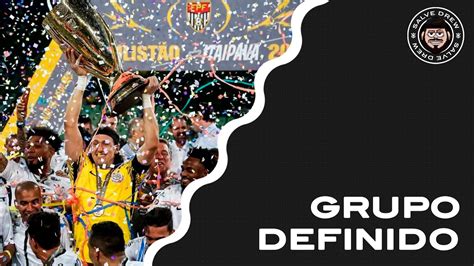 CORINTHIANS CONHECE GRUPO Do CAMPEONATO PAULISTA De 2024 YouTube
